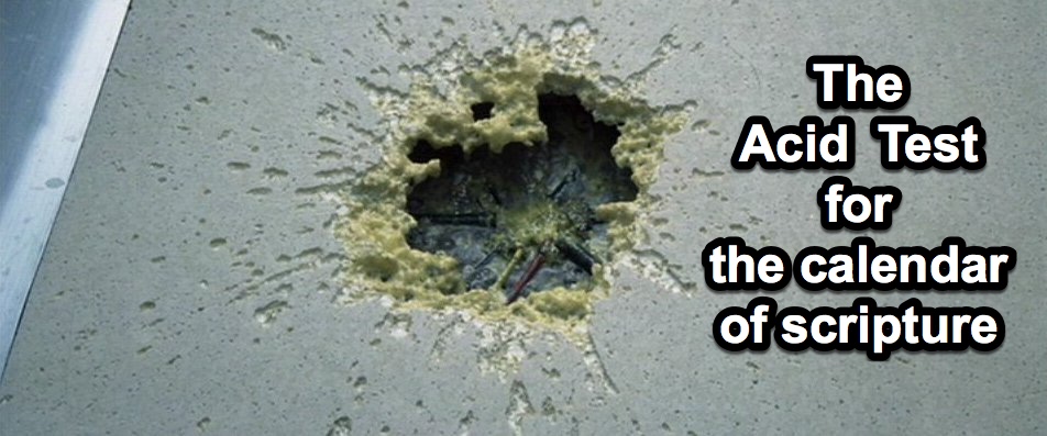 The Calendar Acid Test – The Calendar of Scripture